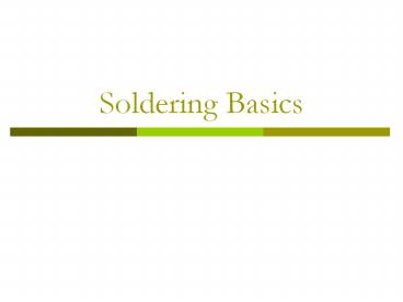 Soldering Basics presentation | free to download