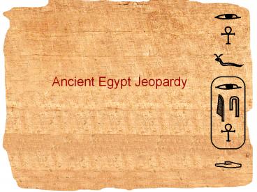 Ancient Egypt Jeopardy presentation | free to view