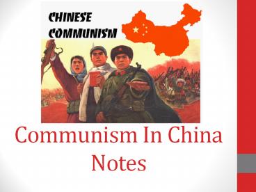 Communism In China Notes presentation | free to download