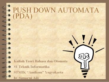 PUSH DOWN AUTOMATA (PDA) presentation | free to download