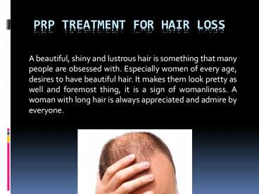 PPT – PRP therapy for hair loss and retaining hair beauty PowerPoint ...