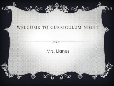 PPT – Welcome to Curriculum Night PowerPoint presentation | free to ...