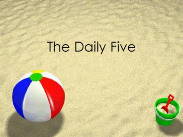 PPT – The Daily Five PowerPoint presentation | free to view - id ...