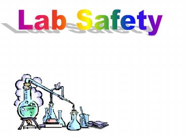 Lab Safety presentation | free to view