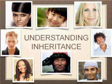 PPT – Understanding Inheritance PowerPoint presentation | free to view ...