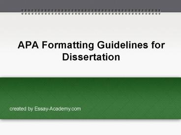 PPT – APA Formating guidelines for Dissertation PowerPoint presentation ...