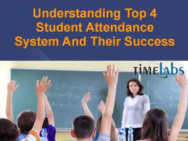 PPT – Student attendance system software PowerPoint presentation | free ...