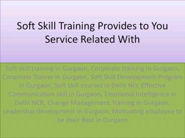 Soft Skill Training In Gurgaon|Soft Skill Development Program in ...