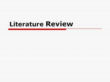 Literature Review presentation | free to view