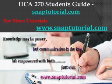 PPT – HCA 270 Slingshot Academy/snaptutorial PowerPoint presentation ...