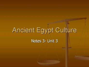 Ancient Egypt Culture presentation | free to view