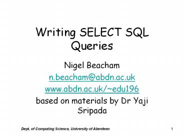 Writing SELECT SQL Queries presentation | free to view