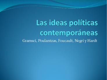 PPT – Las ideas pol PowerPoint presentation | free to download - id ...