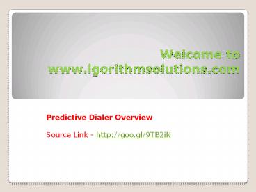 PPT – Predictive Dialer Overview PowerPoint presentation | free to ...