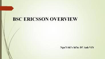 Slide BSC Ericsson presentation | free to download