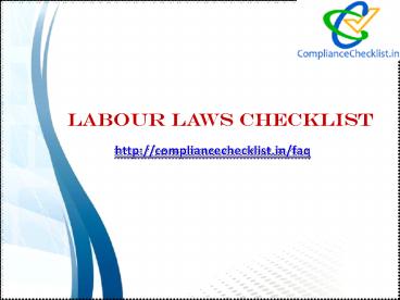 Labour Laws checklist presentation | free to download