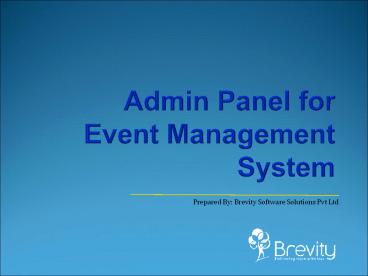Admin Panel for Online Event Management System presentation | free to ...