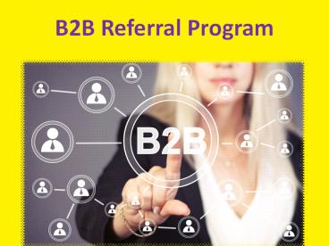 B2B Referral Program presentation | free to download