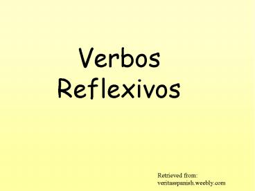 PPT – Verbos Reflexivos PowerPoint presentation | free to download - id ...