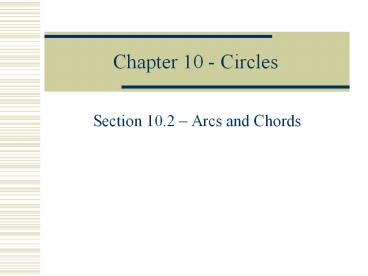 PPT – Chapter 10 - Circles PowerPoint presentation | free to view - id ...