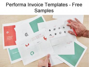 Proforma Invoice Templates - Free Samples presentation | free to download