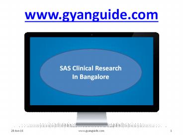 PPT – SAS Clinical Research In Bangalore PowerPoint presentation | free ...