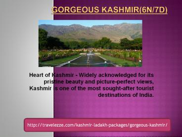 PPT – Gorgeous Kashmir(6N/7D) PowerPoint presentation | free to ...