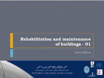 Rehabilitation and maintenance of buildings - 01 presentation | free to ...