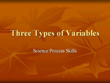 Three Types of Variables presentation | free to view