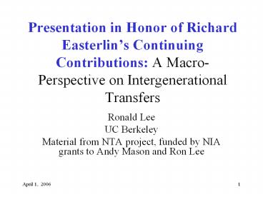 PPT – Presentation in Honor of Richard Easterlin PowerPoint ...