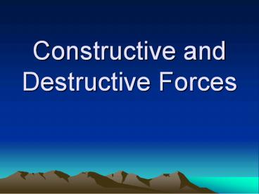 Constructive and Destructive Forces presentation | free to view