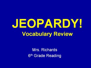 JEOPARDY! Vocabulary Review presentation | free to download