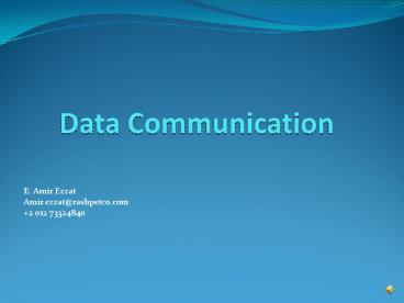 PPT – Data Communication PowerPoint presentation | free to view - id ...