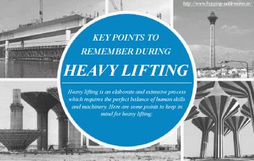 PPT – Important points to keep in mind for heavy lifting projects ...