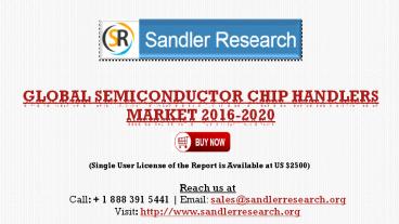Semiconductor Chip Handlers Market Global Research and Analysis 2020 ...