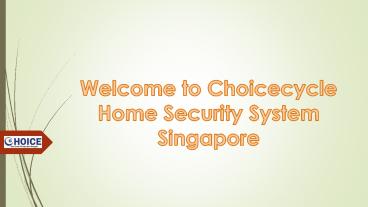 PPT – Wireless CCTV Home Security System Singapore PowerPoint ...