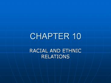 RACIAL AND ETHNIC RELATIONS presentation | free to view
