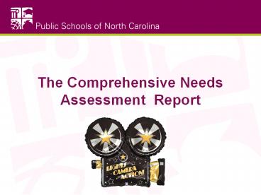 The Comprehensive Needs Assessment Report presentation | free to view