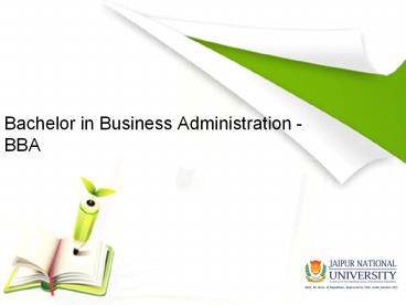 PPT – Bachelor in Business Administration - BBA (1) PowerPoint ...