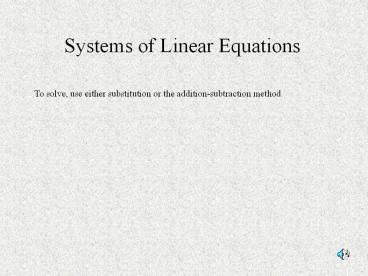 PPT – Systems of Linear Equations PowerPoint presentation | free to ...