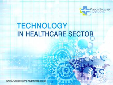 Technology in healthcare sector presentation | free to download