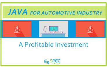 PPT – Java Proves to be a Key Factor for Increasing Business in the ...