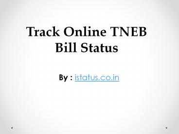 TNEB online bill payment status presentation | free to download