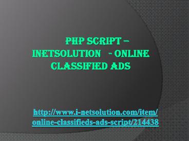 PHP Script – INETSOLUTION - Online Classified Ads presentation | free to download
