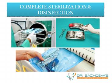 Complete Sterilization & Disinfection presentation | free to download