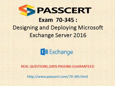 Passcert Microsoft 70-345 exam practice test presentation | free to ...