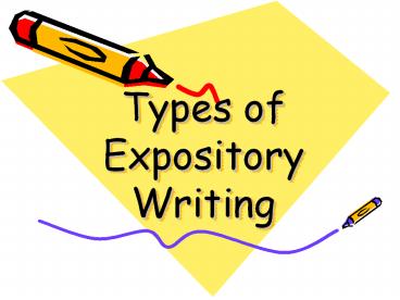 Types of Expository Writing presentation | free to download