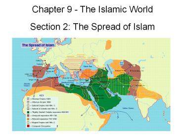 PPT – Chapter%209%20-%20The%20Islamic%20World%20Section%202:%20The ...