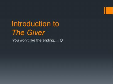 Introduction to The Giver presentation | free to download