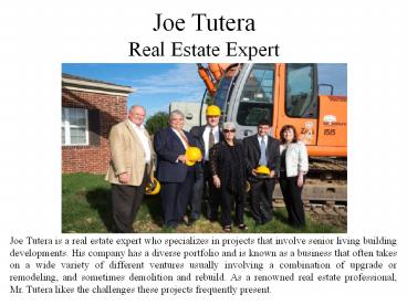 PPT – Joe Tutera - A Real Estate Expert PowerPoint presentation | free ...